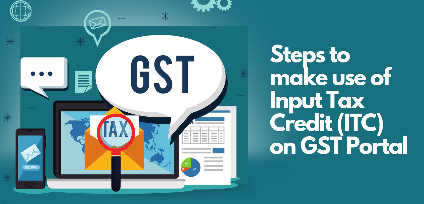 How to reduce GST by making use of Input Tax Credit (ITC)? - myGSTzone